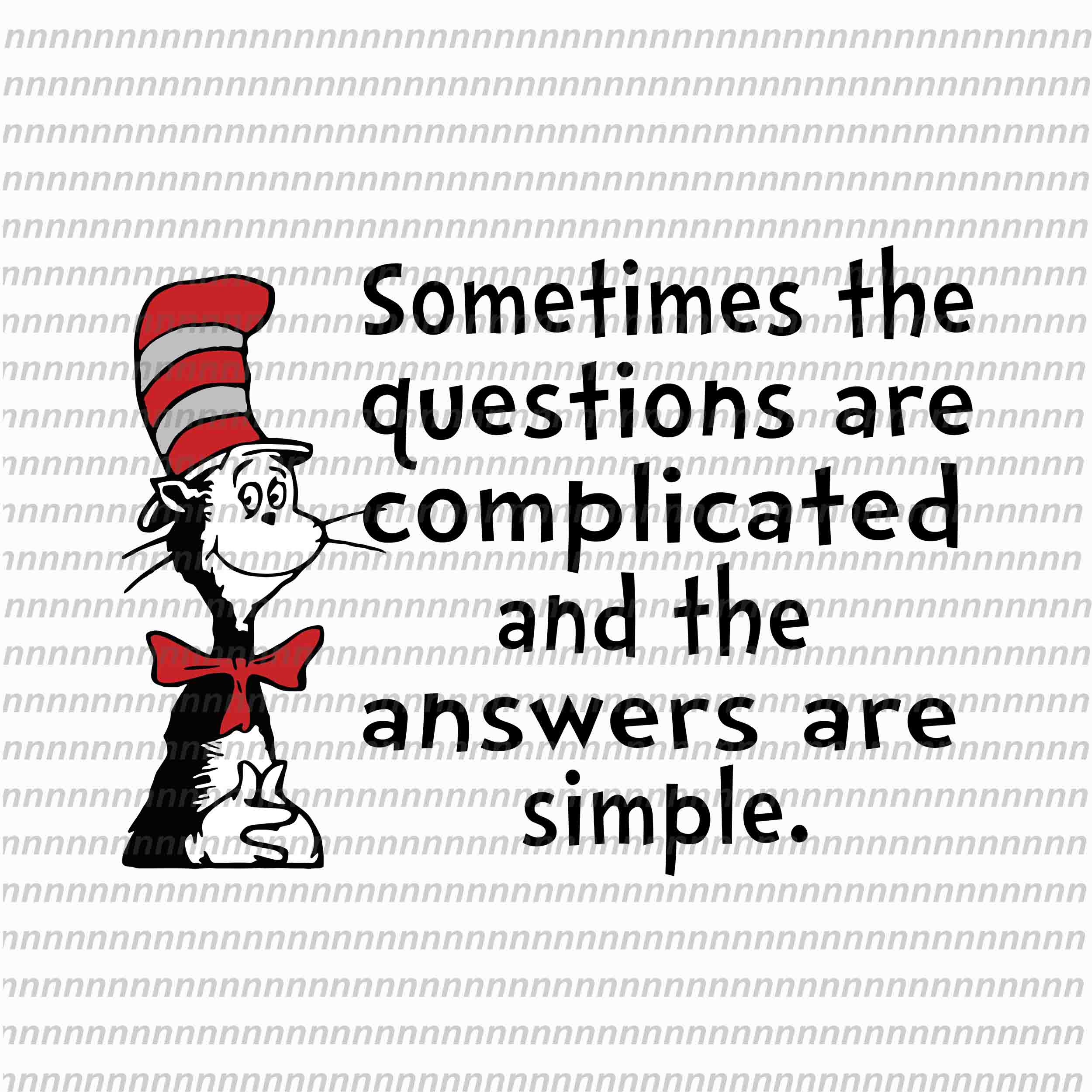 Sometimes the questions are complicated Svg, Dr Seuss Svg, T - Inspire ...