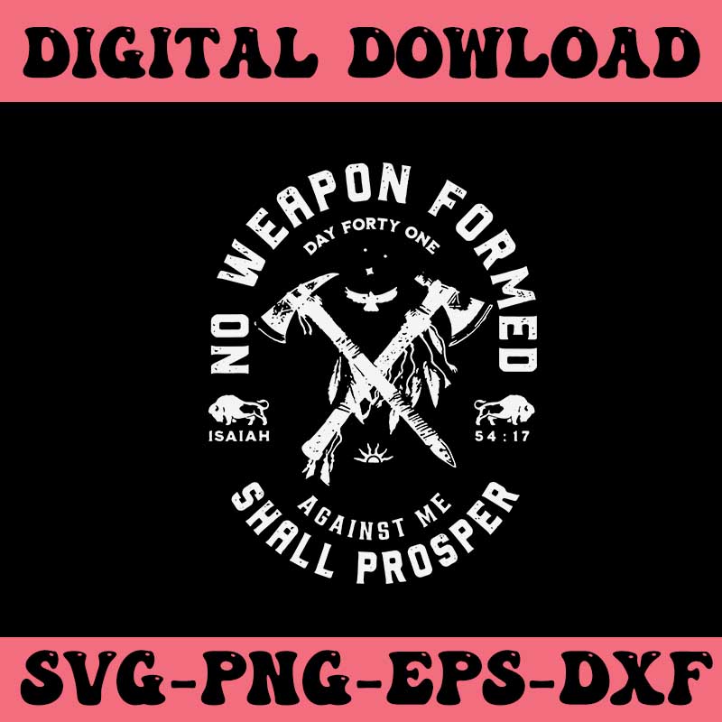 Vintage No Weapon Formed Against Me Shall Prosper Christian - Inspire ...