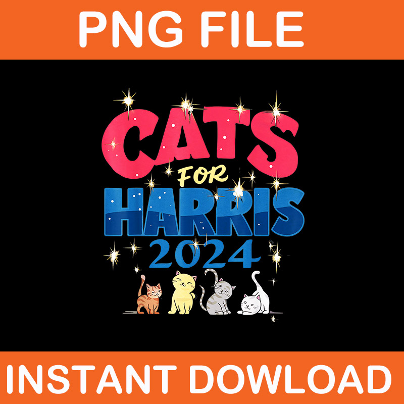 Cats For Harris 2024 PNG | Inspire Uplift