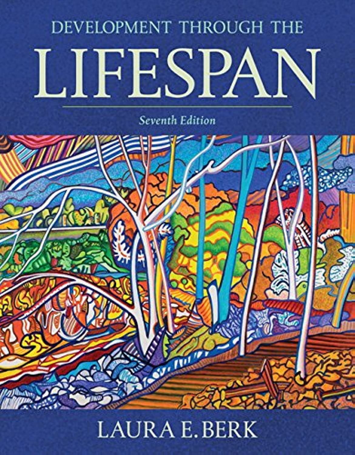 Text Book Development Through the Lifespan 7th Edition by La | Inspire ...