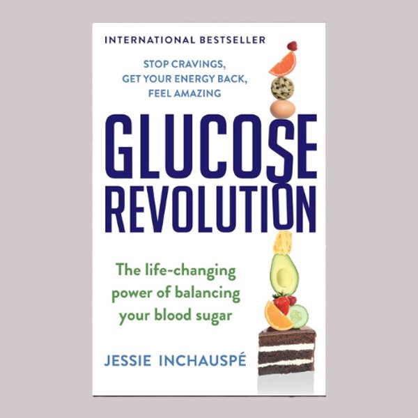 Glucose Revolution: The Life-Changing Power of Balancing You | Inspire ...