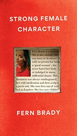 Strong Female Character by Fern Brady - eBook - LGBT, Memoir | Inspire ...