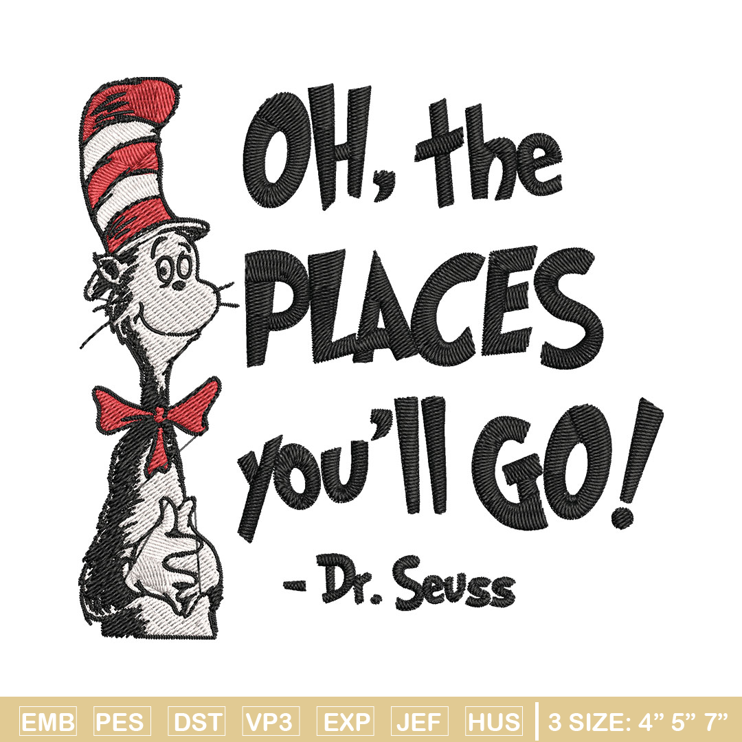 Oh the places you'll go dr seuss Embroidery Design, Dr seuss | Inspire ...