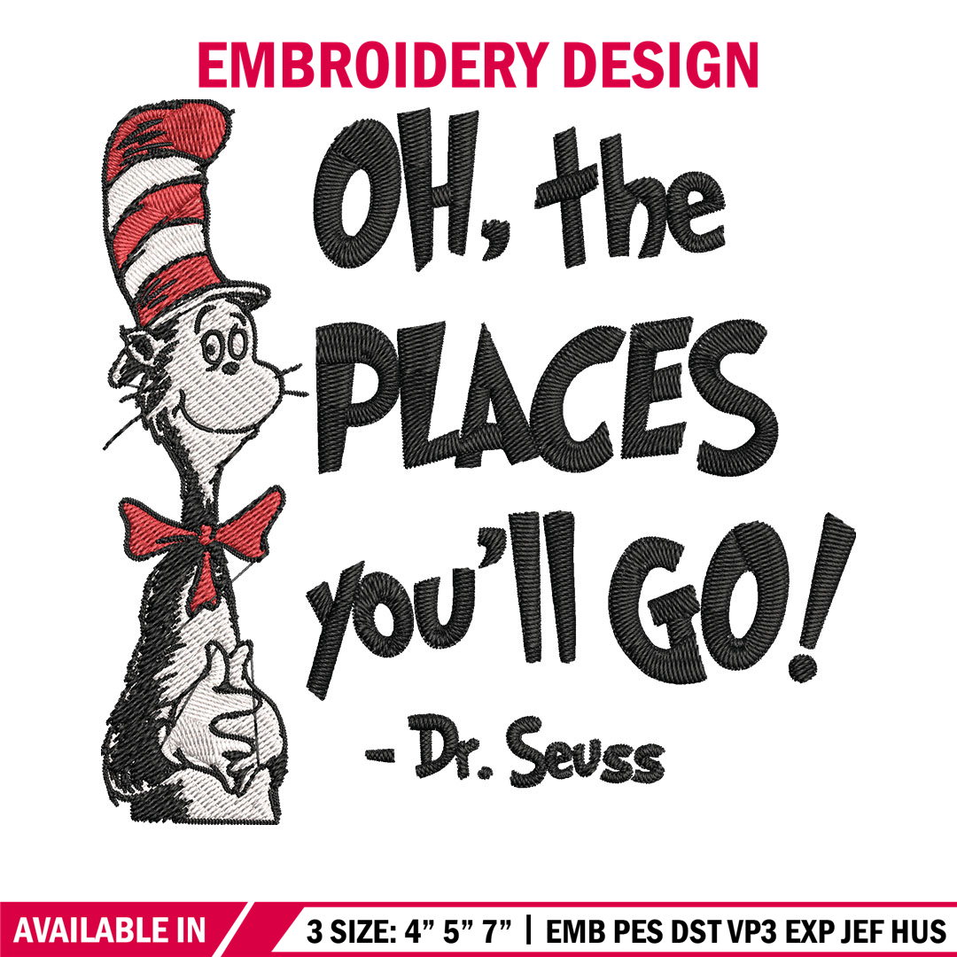 Oh the places you'll go dr seuss Embroidery Design, Dr seuss | Inspire ...