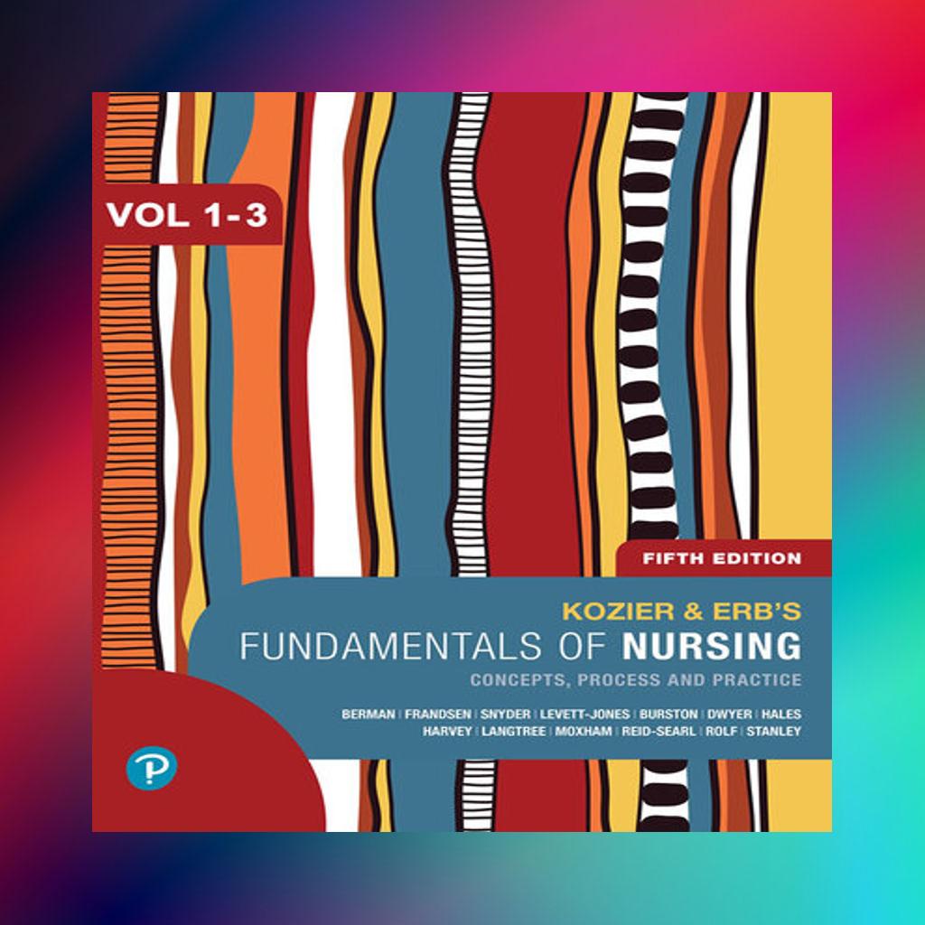 Kozier and Erbs Fundamentals of Nursing Volumes 13 5th Editi | Inspire ...