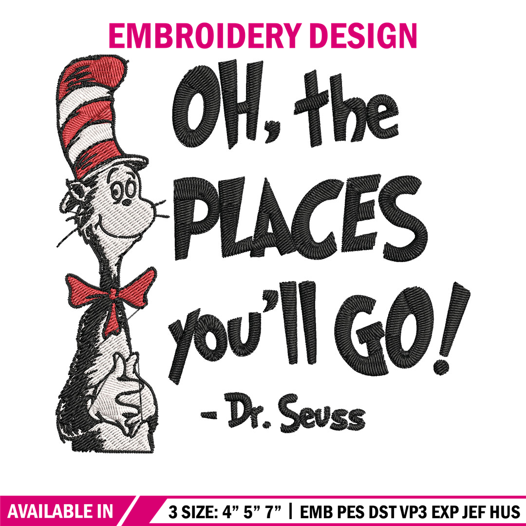Oh the places you'll go dr seuss Embroidery Design, Dr seuss | Inspire ...