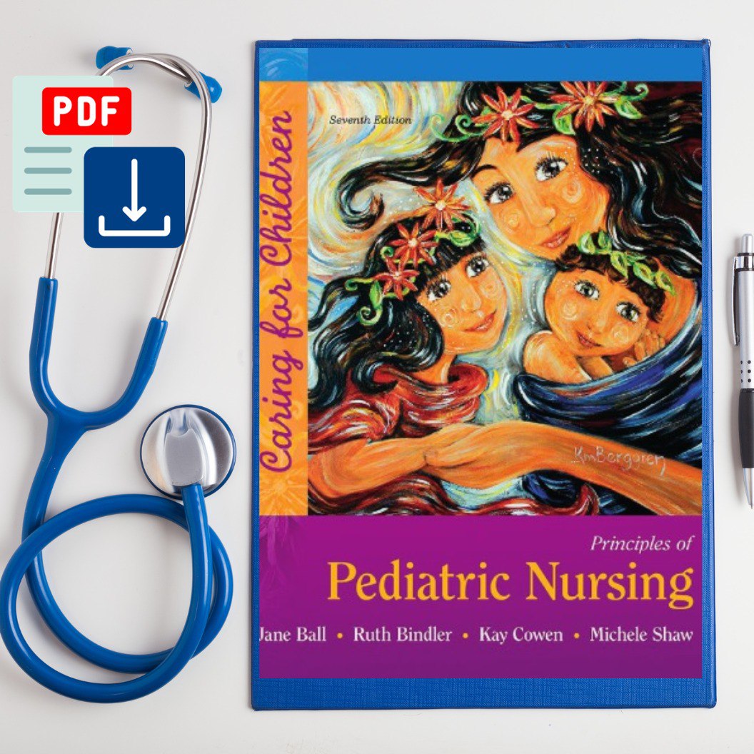 Principles of Pediatric Nursing: Caring for Children (7th Ed | Inspire ...