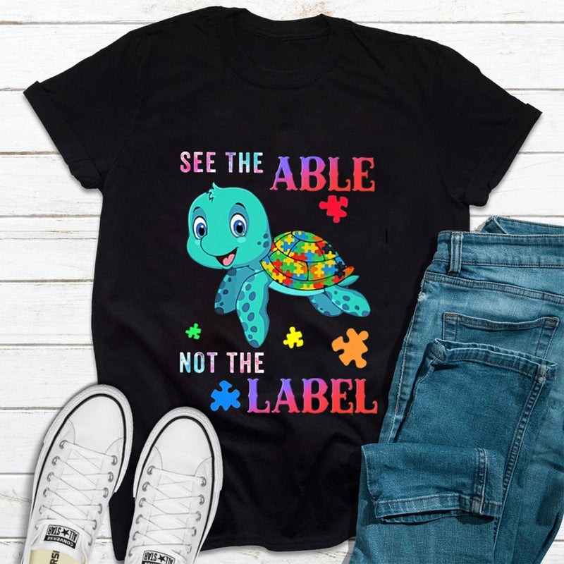 See The Able Not The Label Autism Turtle Shirt, Turtle Beach | Inspire ...