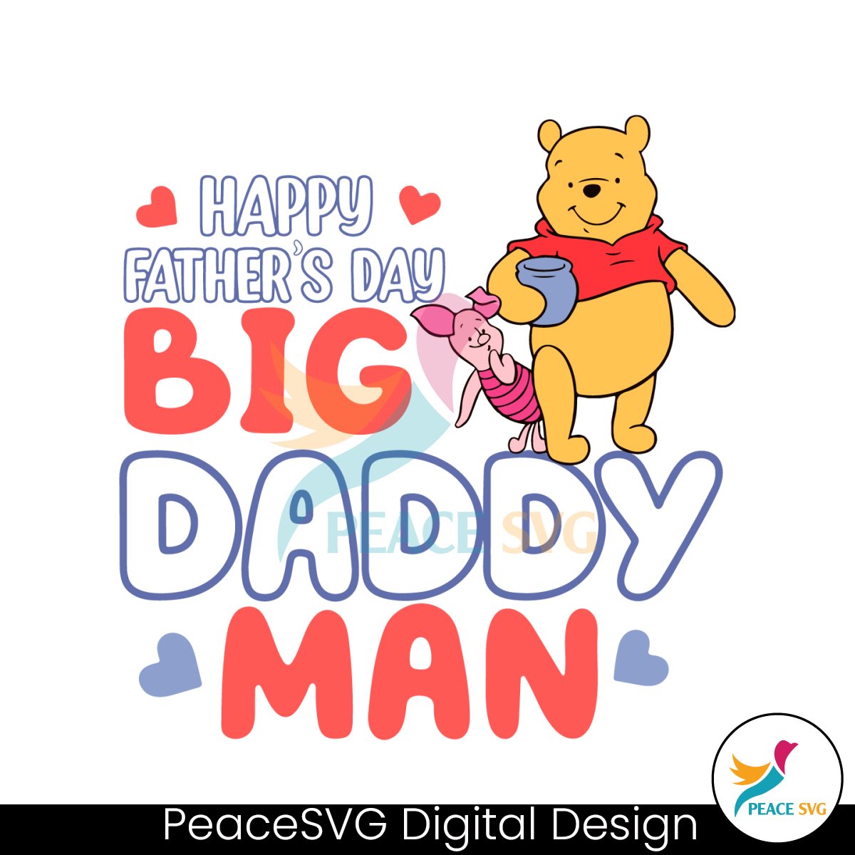 Happy Fathers Day Big Daddy Man SVG | Inspire Uplift