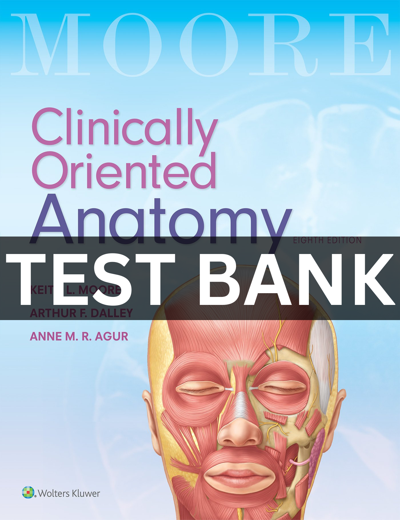 Test Bank Clinically Oriented Anatomy 8th Edition Moore | Inspire Uplift