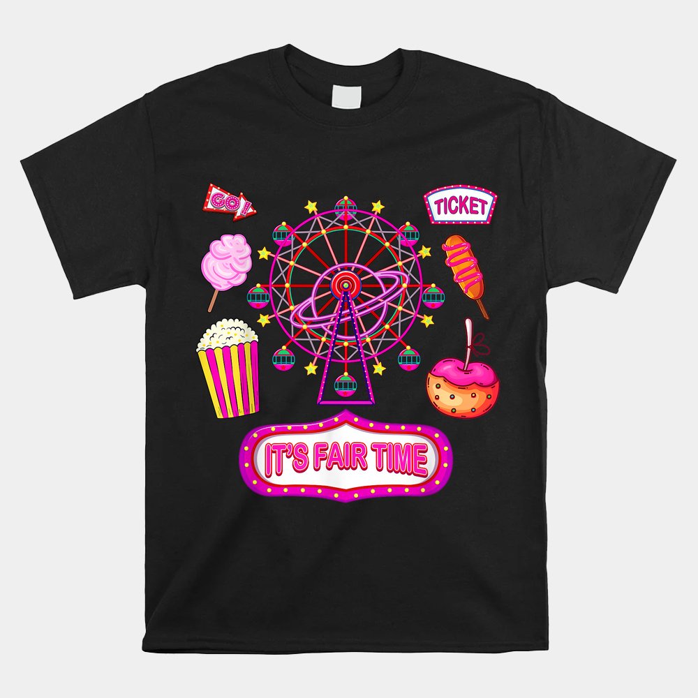 Its Fair Time Funny State Fair Ferris Wheel And Good Food Sh | Inspire ...