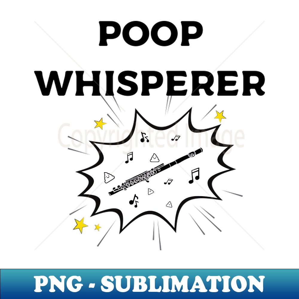 Poop whisperer - PNG Transparent Sublimation Design - Captur | Inspire ...