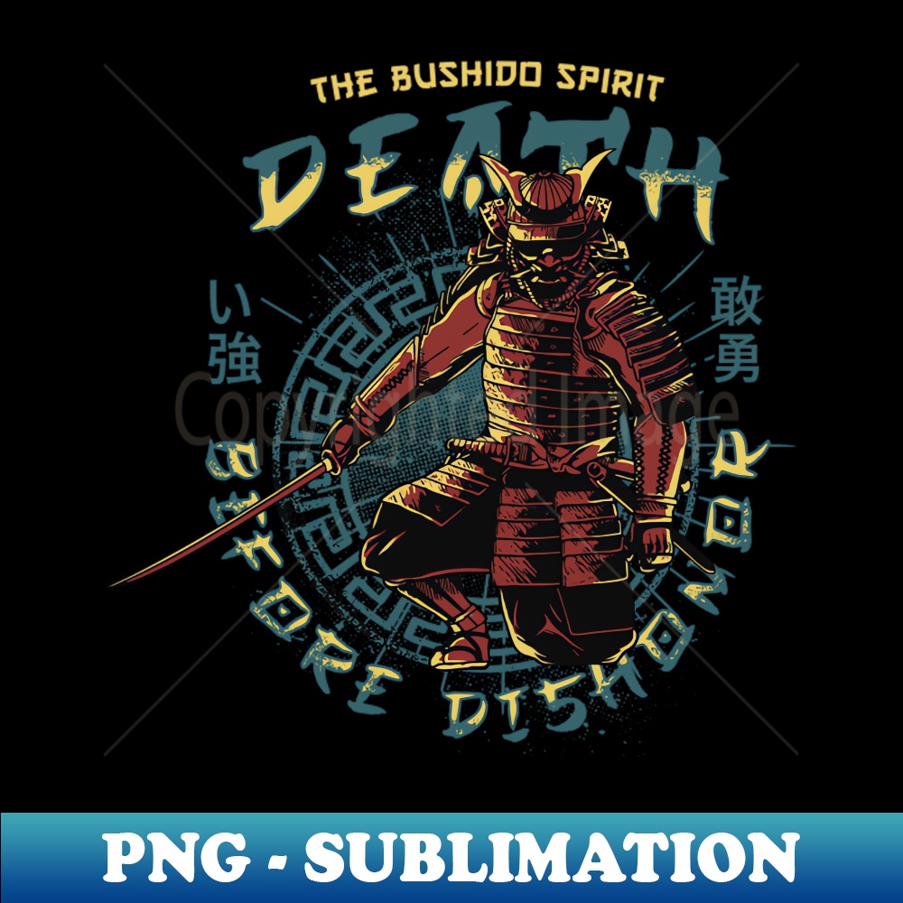 The Bushido Spirit Death Before Dishonor - High-Resolution P | Inspire ...
