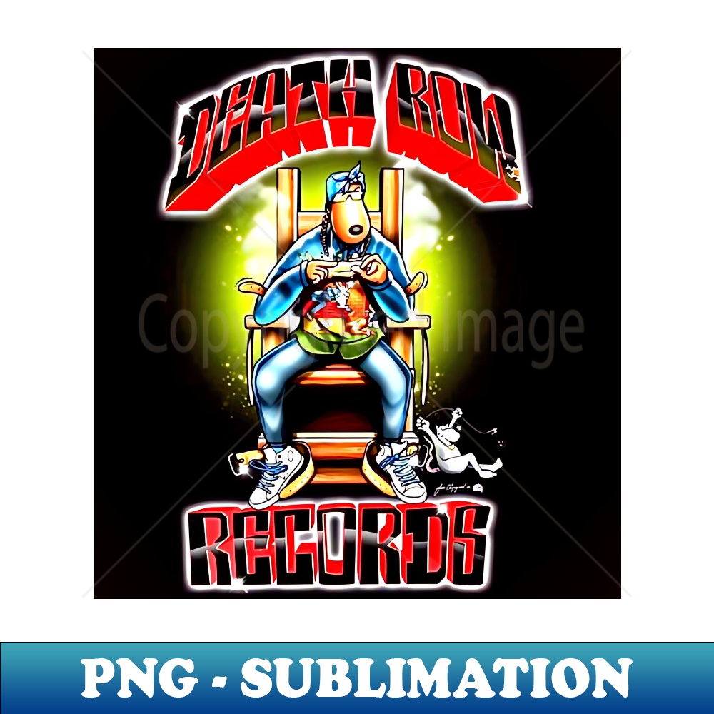 Death Row Record - PNG Transparent Sublimation File - Add a | Inspire ...