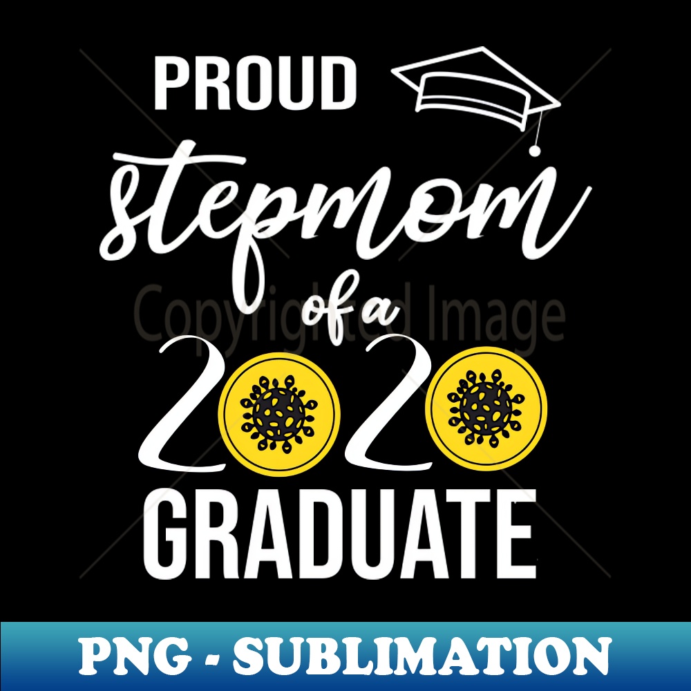 Proud Stepmom of a 2020 Graduate - Vintage Sublimation PNG D | Inspire ...