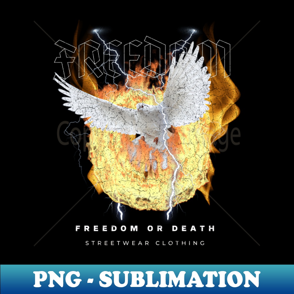 Motivational Freedom or Death - Modern Sublimation PNG File | Inspire ...