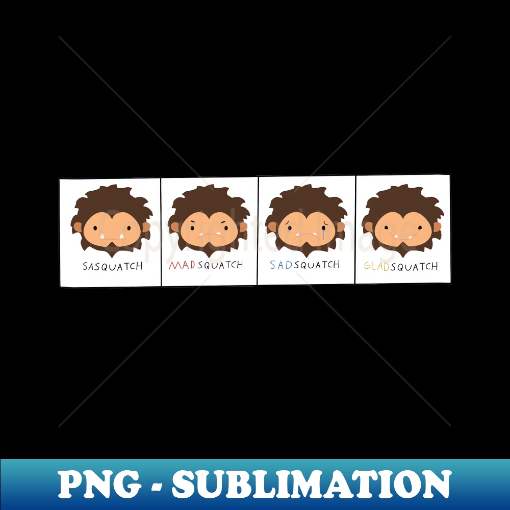 Sneaky Sasquatch Mood Chart - PNG Transparent Sublimation Fi | Inspire ...