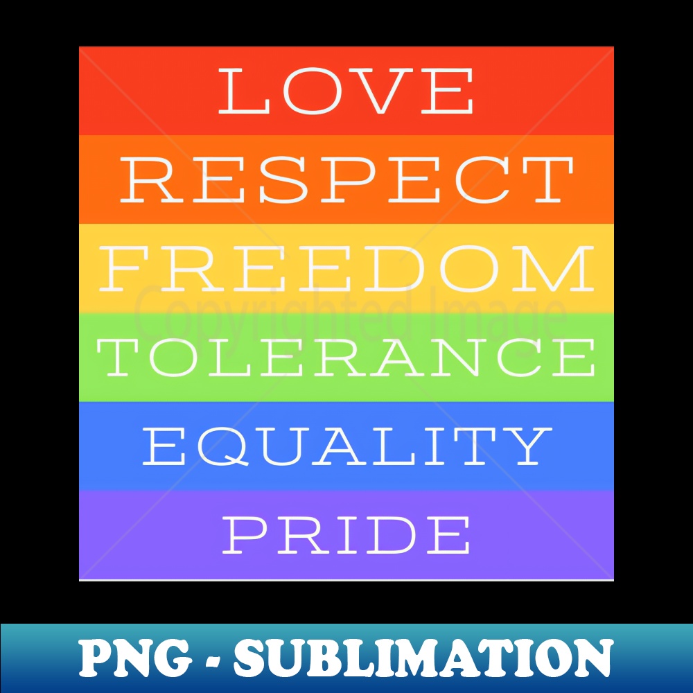 Gay Pride Rainbow Equality Tolerance Freedom Respect Love T- | Inspire ...