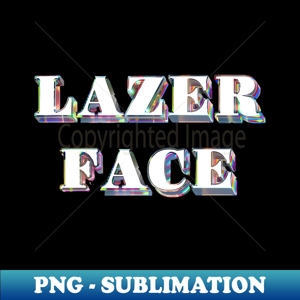 Lazer Face - Exclusive Sublimation Digital File - Create wit | Inspire ...