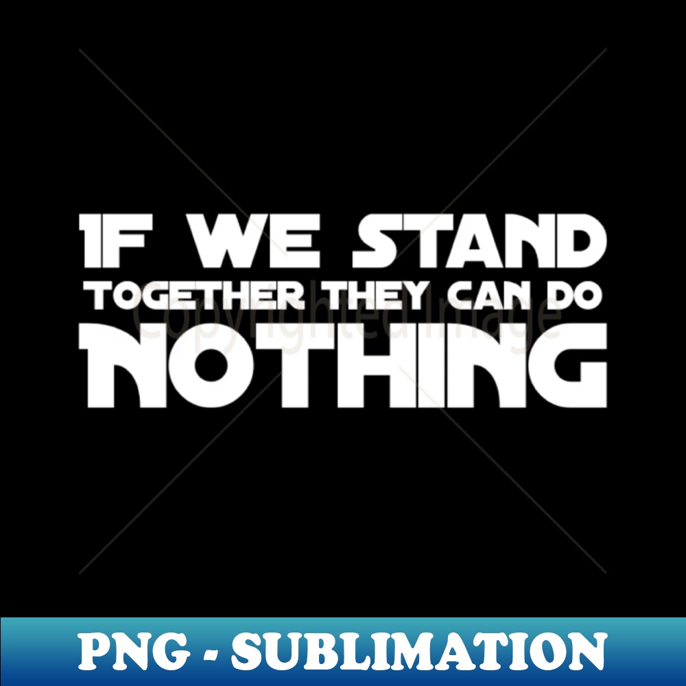 Stronger together - Creative Sublimation PNG Download - Revo - Inspire Uplift