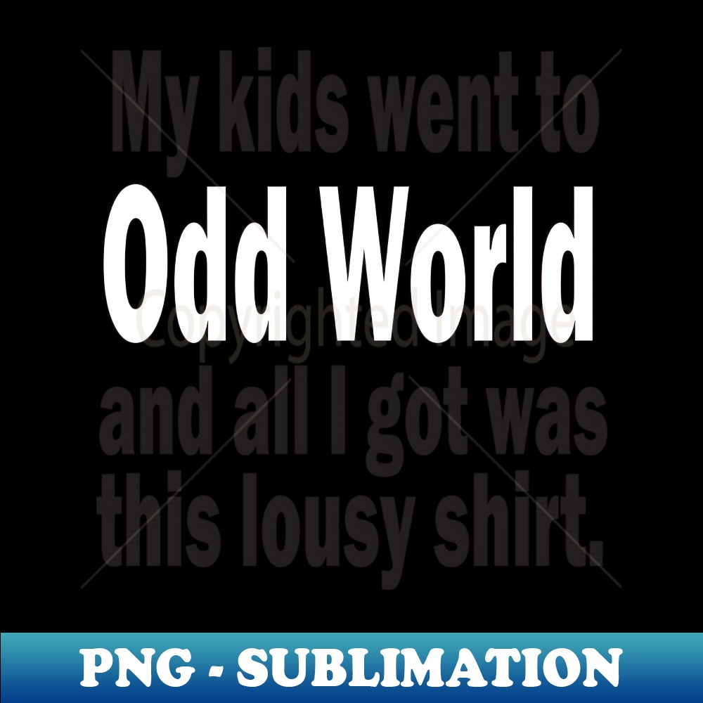 Odd world - PNG Transparent Sublimation File - Stunning Subl | Inspire ...