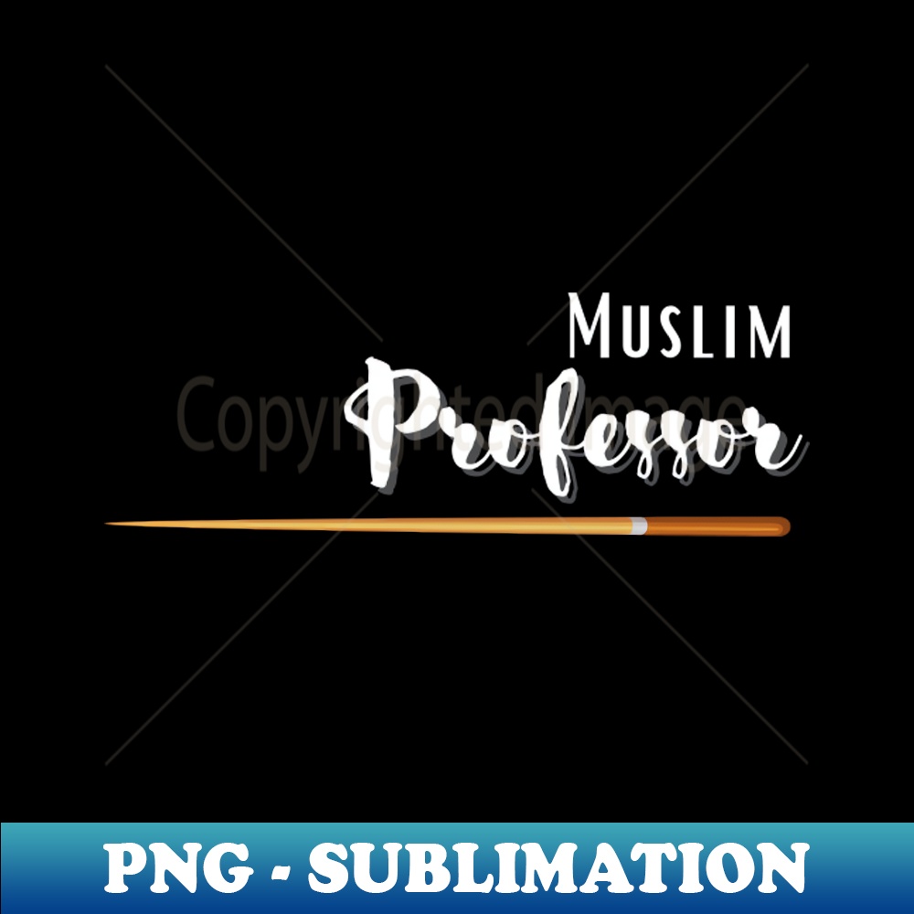 Muslim Professor - Aesthetic Sublimation Digital File - Defy | Inspire ...