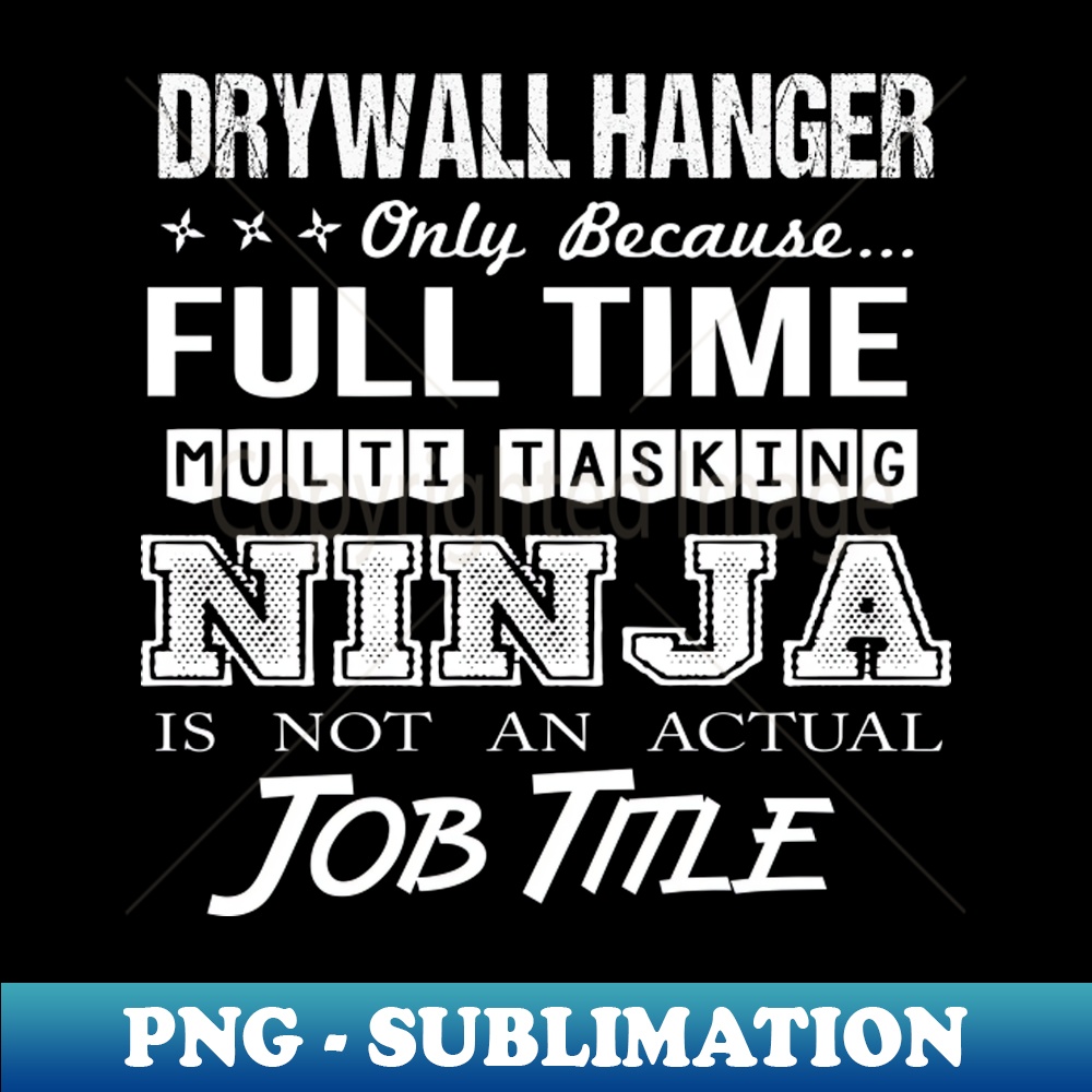 Drywall Hanger - Multitasking Ninja - Special Edition Sublim | Inspire ...