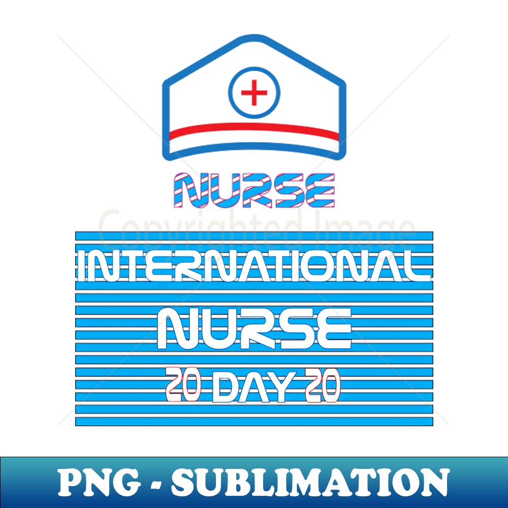 international nurse day 2020 - Instant Sublimation Digital D | Inspire ...