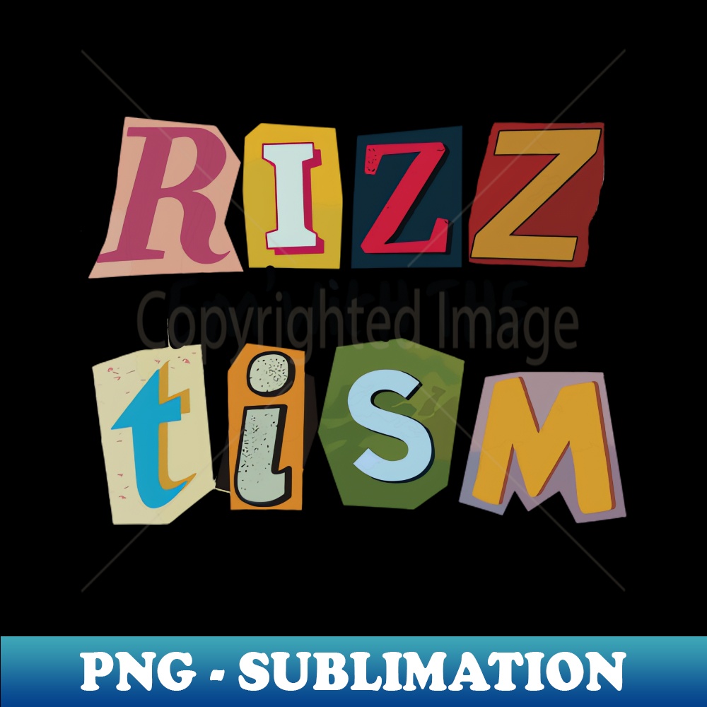 Autism Funny Rizz em with the tism - PNG Transparent Sublima | Inspire ...