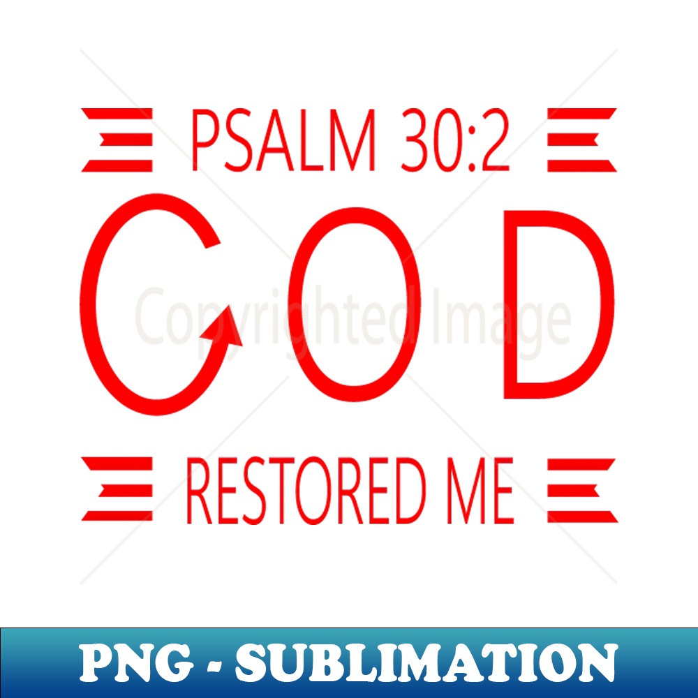 God Restored Me red design bible verse Jeremiah 30 17 Psa | Inspire Uplift