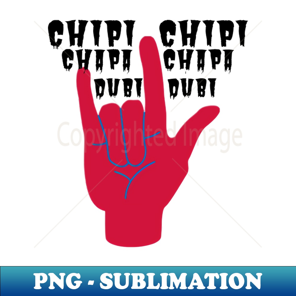 Chipi chipi chapa chapa rock version - Digital Sublimation D | Inspire ...