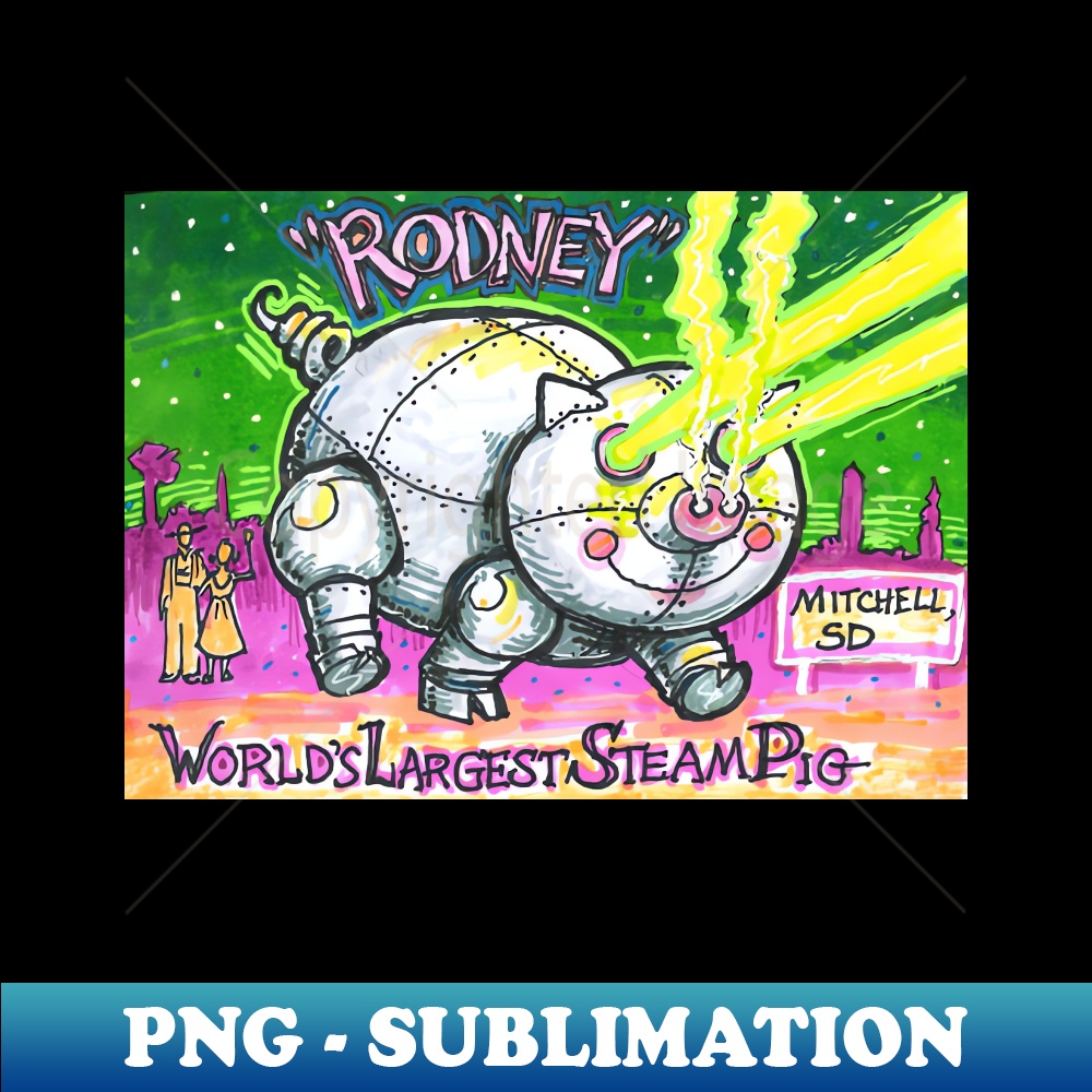 Rodney Worlds Largest Steam Pig - Artistic Sublimation Digit | Inspire ...