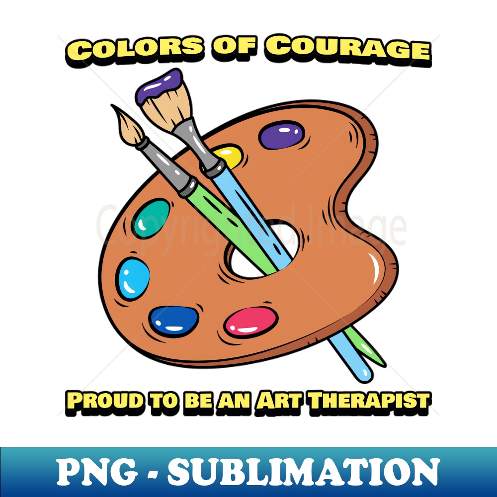 Colors of Courage Proud to be an Art Therapist - Signature S | Inspire ...