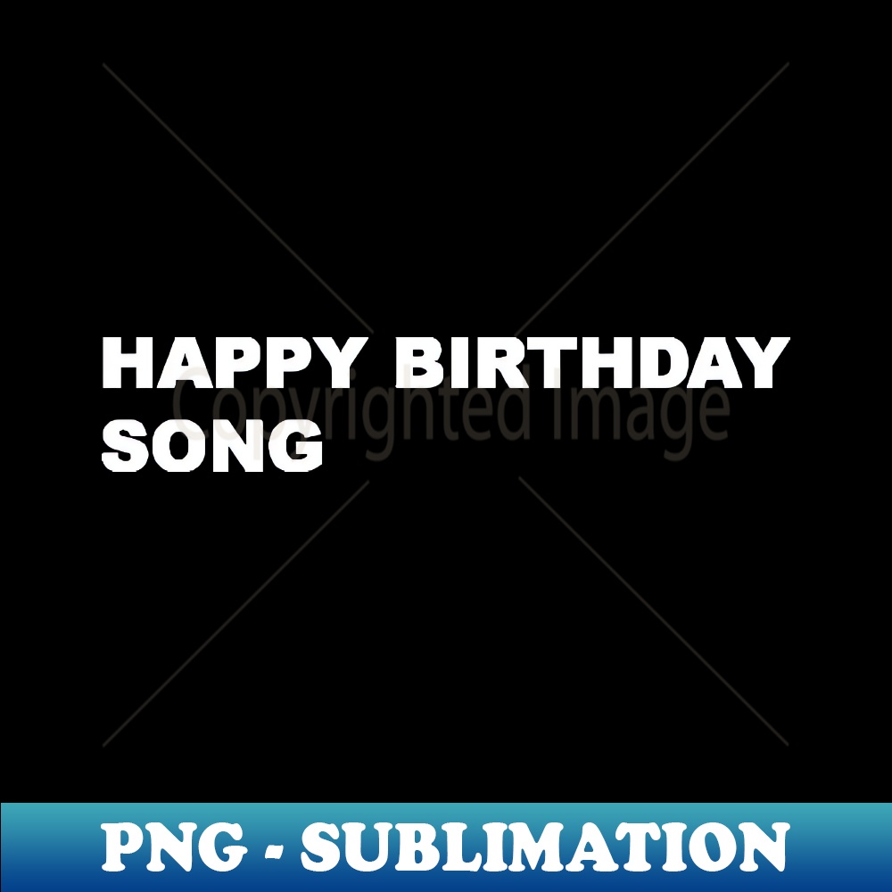 HAPPY BIRTHDAY SONG TYPOGRAPHY TEXT WORD WORDS - Unique Subl | Inspire ...