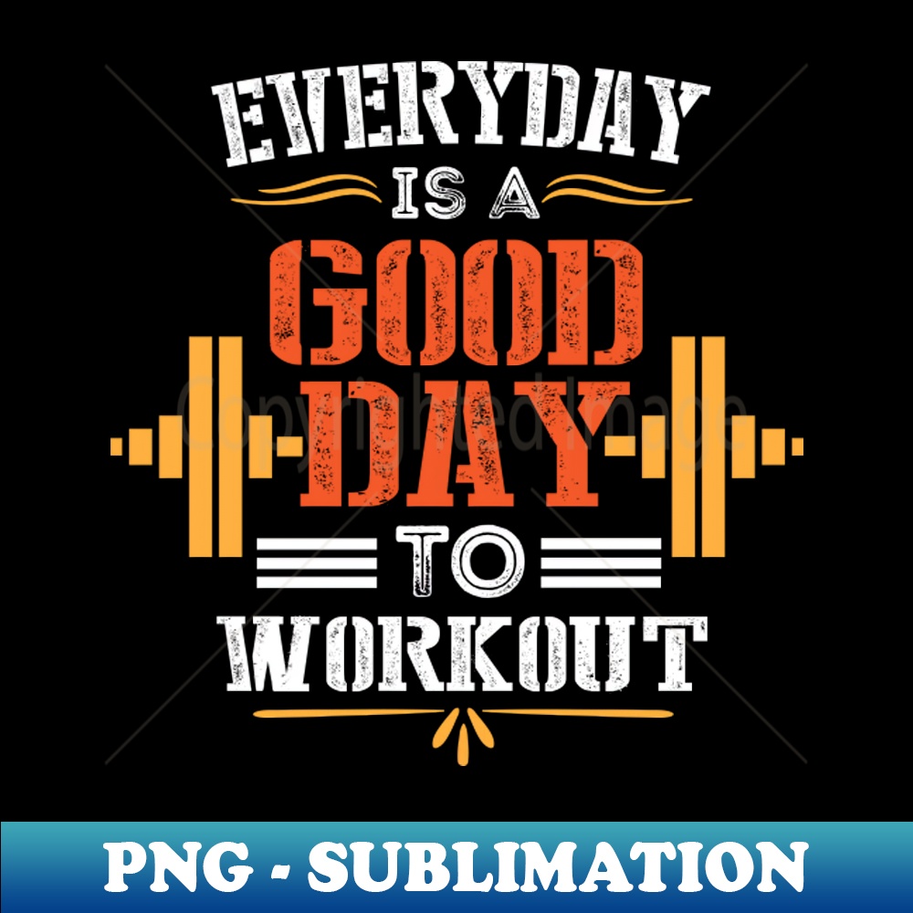 Motivational Fitness Saying for Gym Lovers - Everey Day Is G | Inspire ...