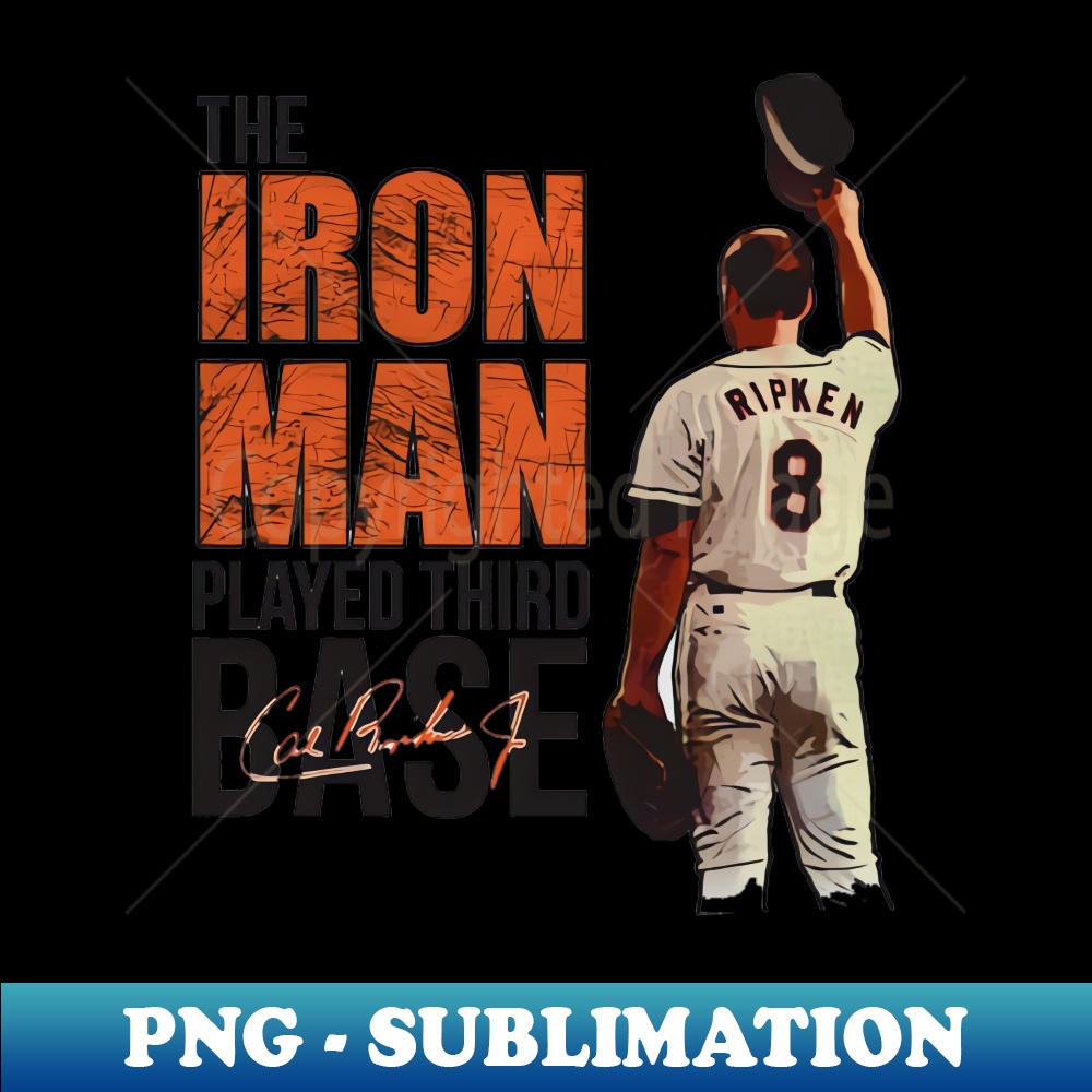 Cal Ripken Jr Baltimore Ironman - Instant Sublimation Digita | Inspire ...