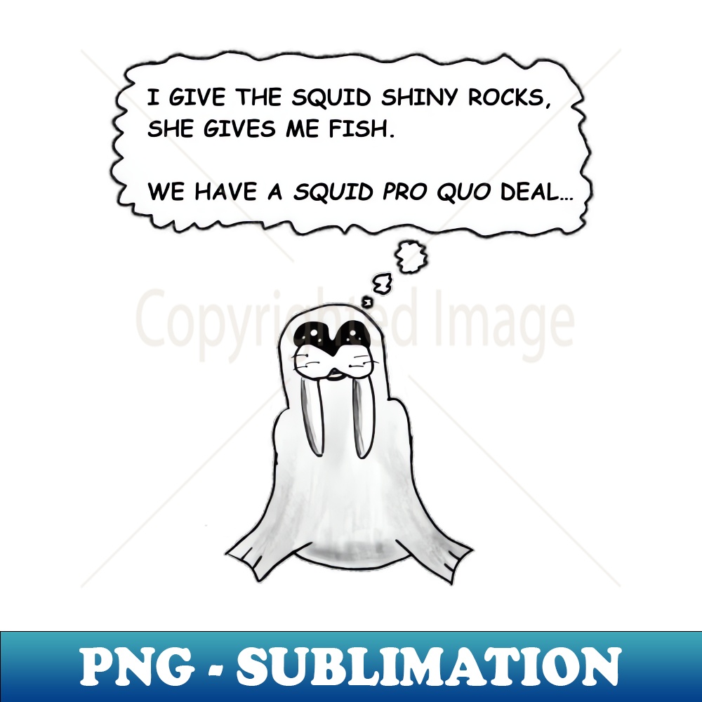 Squid Pro Quo - Premium PNG Sublimation File - Add a Festive | Inspire ...
