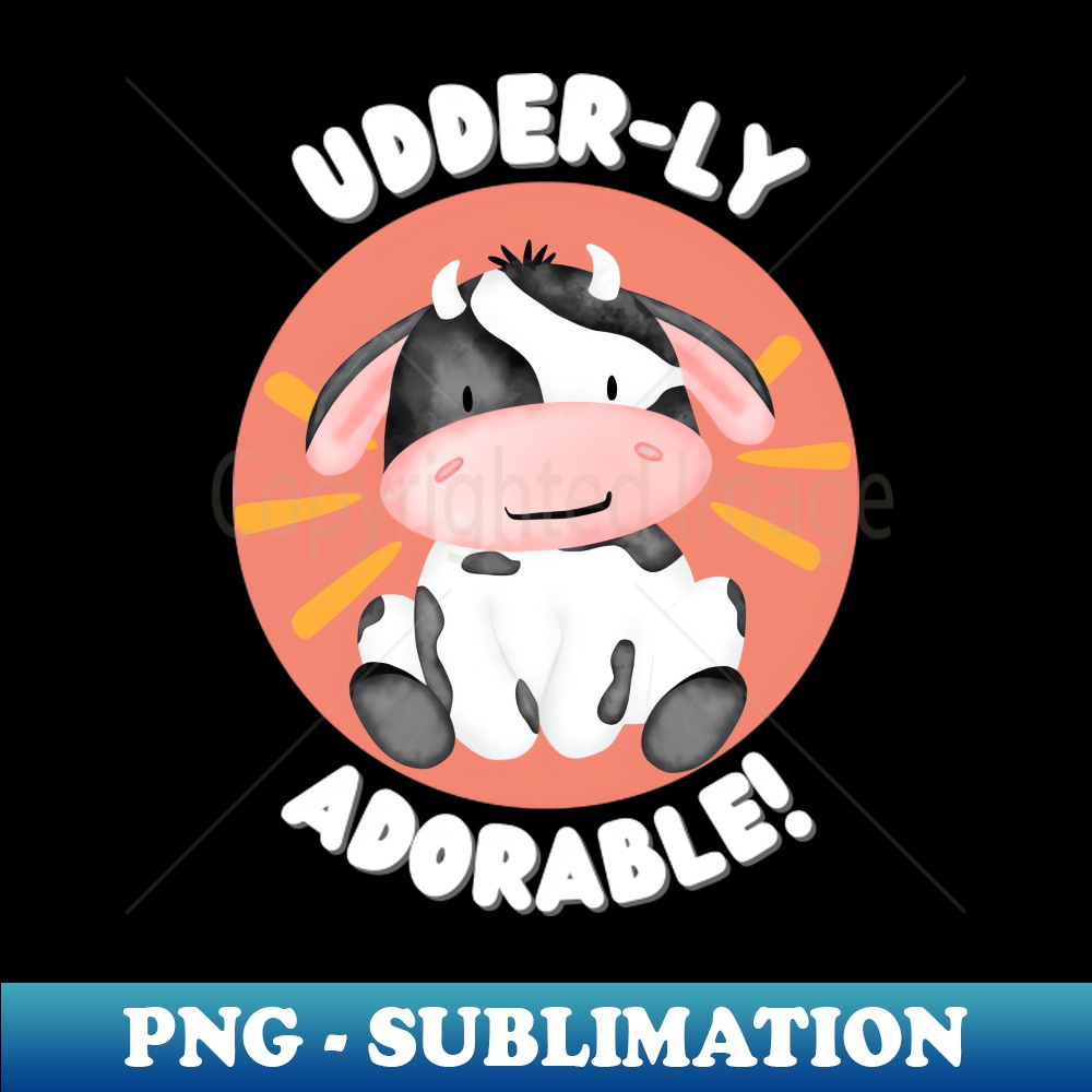 Cute Cow Udder-ly Adorable - Retro PNG Sublimation Digital D | Inspire ...