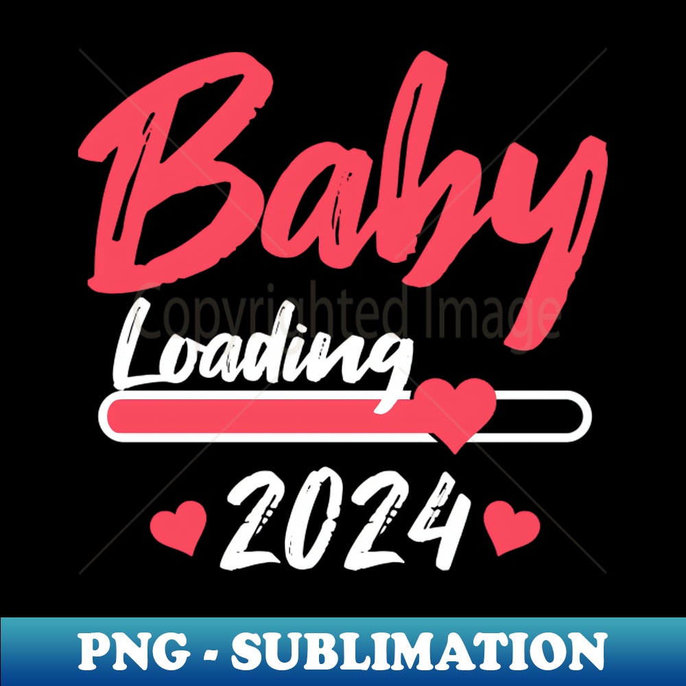 baby 2024 loading baby 2024 - Decorative Sublimation PNG Fil - Inspire ...