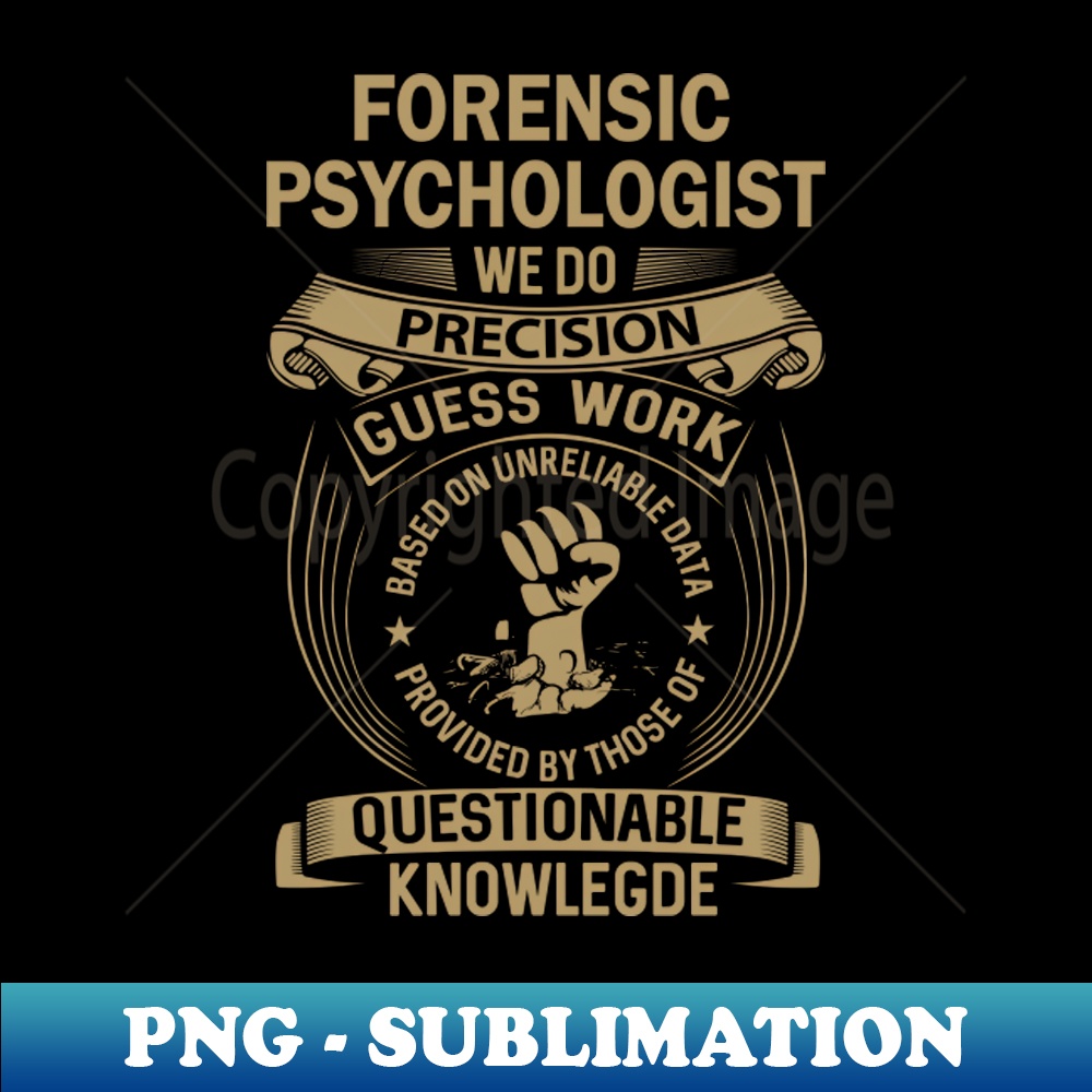 Forensic Psychologist - Unique Sublimation PNG Download - Bo | Inspire ...