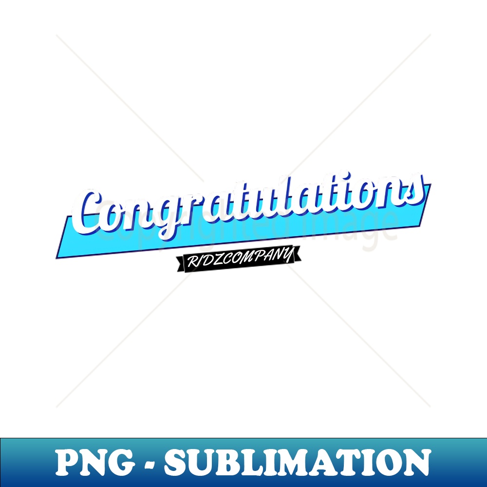 Congratulations - Signature Sublimation PNG File - Spice Up | Inspire ...