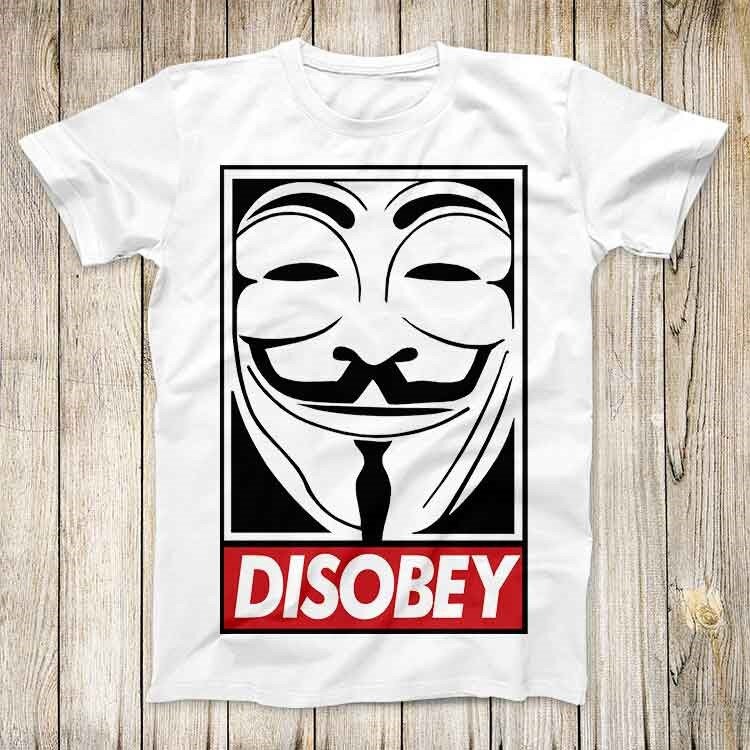 V for Vendetta Disobey Design Tee Anonymous Guy Fawkes Best | Inspire ...
