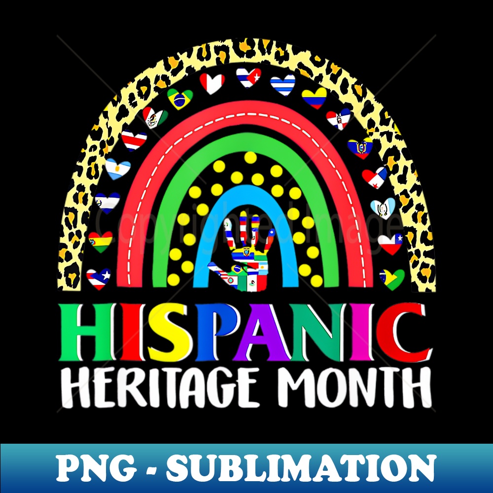 Hispanic Heritage Month Spanish Rainbow - Instant Sublimatio | Inspire ...