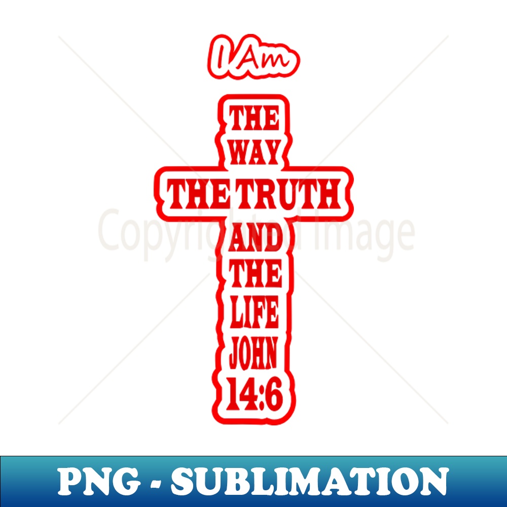 John 146 - i am the way the truth and the life john 14 6 bi | Inspire ...
