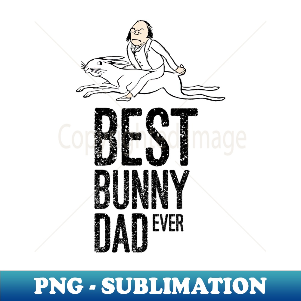 Best Bunny Dad Ever With Man Riding Rabbit Edward Lear Vinta | Inspire ...