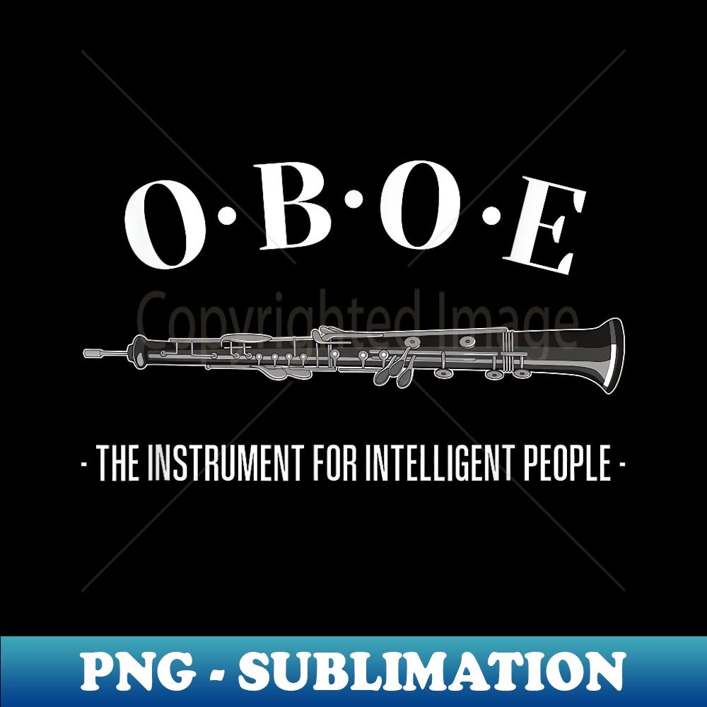 OBOE - THE INSTRUMENT FOR INTELLIGENT PEOPLE, Funny Oboe - P | Inspire ...