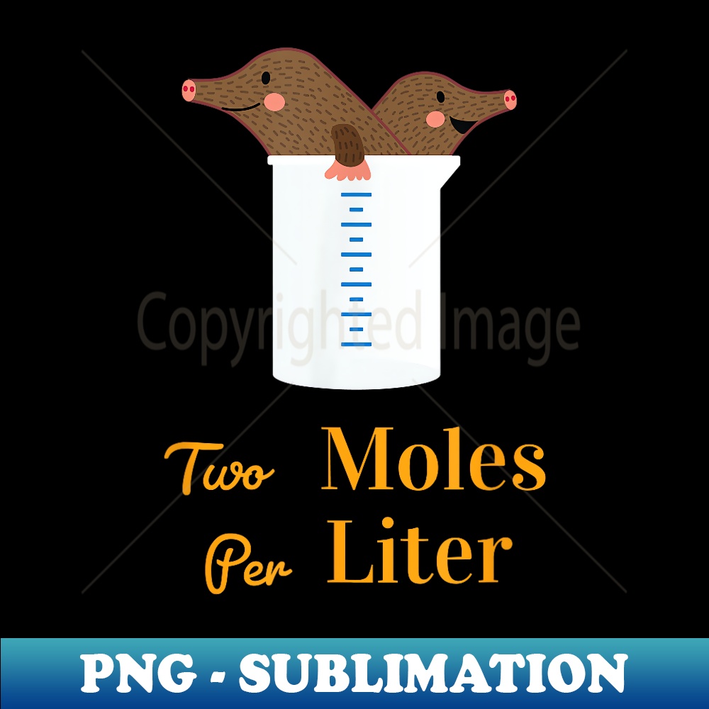 Two Moles Per Liter Chemistry Science Pun Funny - Special Ed | Inspire ...