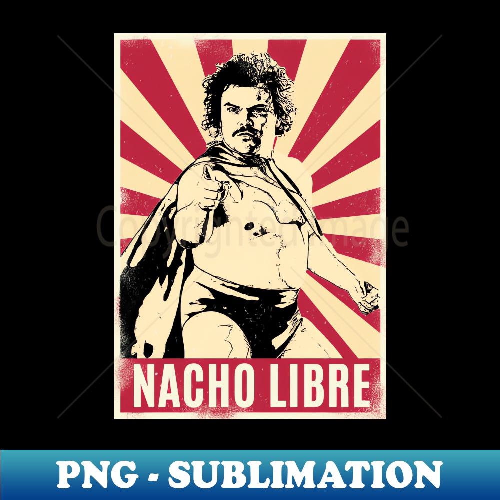 Retro Vintage Nacho Libre - Premium Sublimation Digital Down | Inspire ...