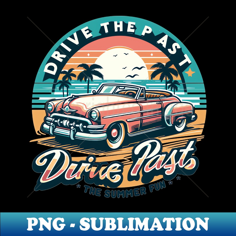 Drive - Vintage Sublimation PNG Download - Perfect for Creat | Inspire ...