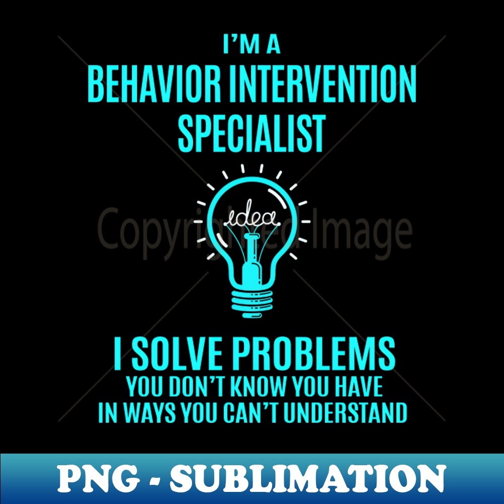 Behavior Intervention Specialist - I Solve Problems - Exclus | Inspire ...